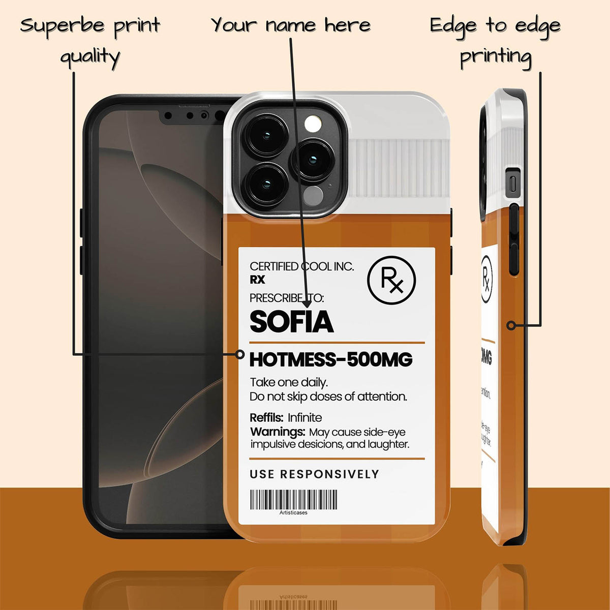 Personalized Funny Prescription Pill Bottle iPhone Case | Artisticases